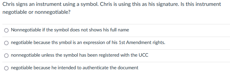 Solved Which form of payment is not a negotiable instrument? | Chegg.com