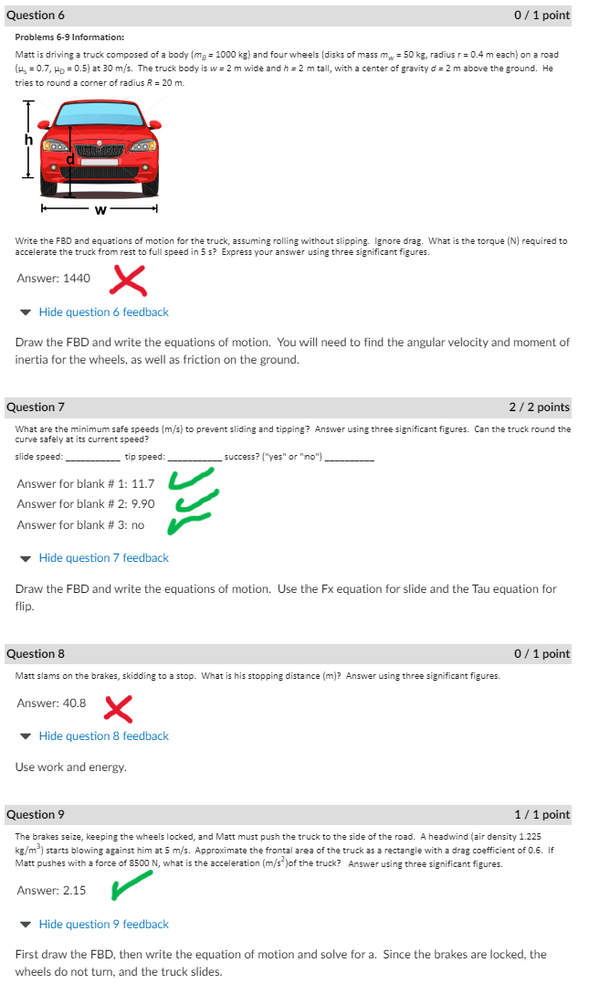 Solved Question 6Problems 6-9 ﻿Information:Matt is driving a | Chegg.com