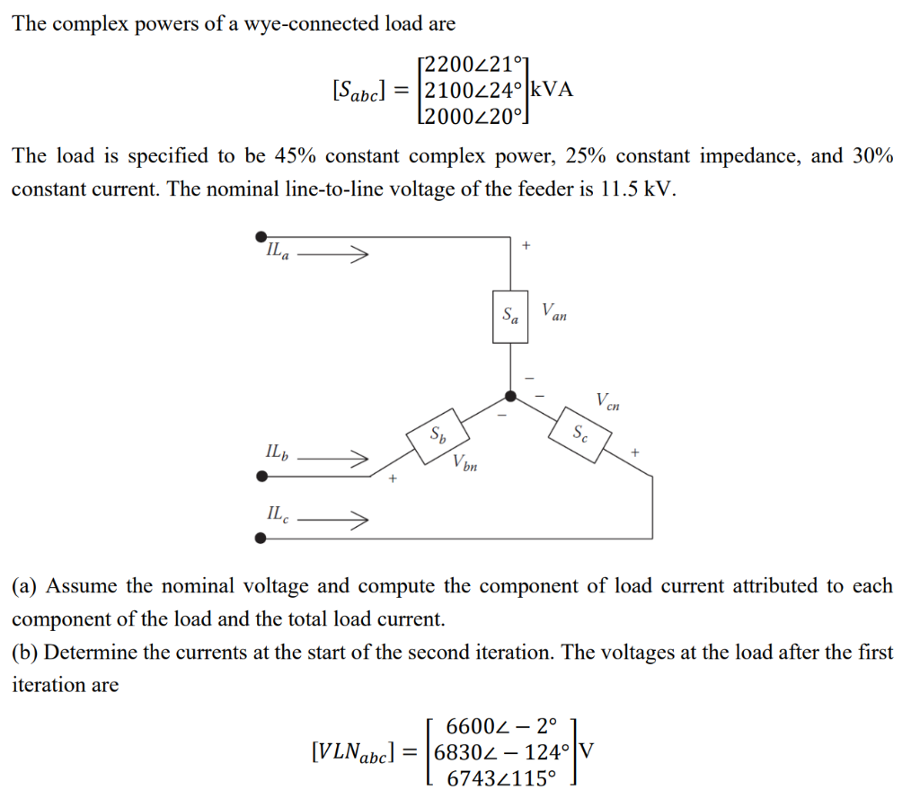 Solved The complex powers of a wye-connected load are | Chegg.com