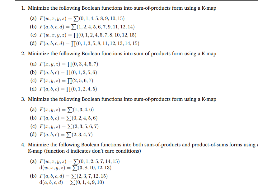Solved = 1. Minimize the following Boolean functions into | Chegg.com