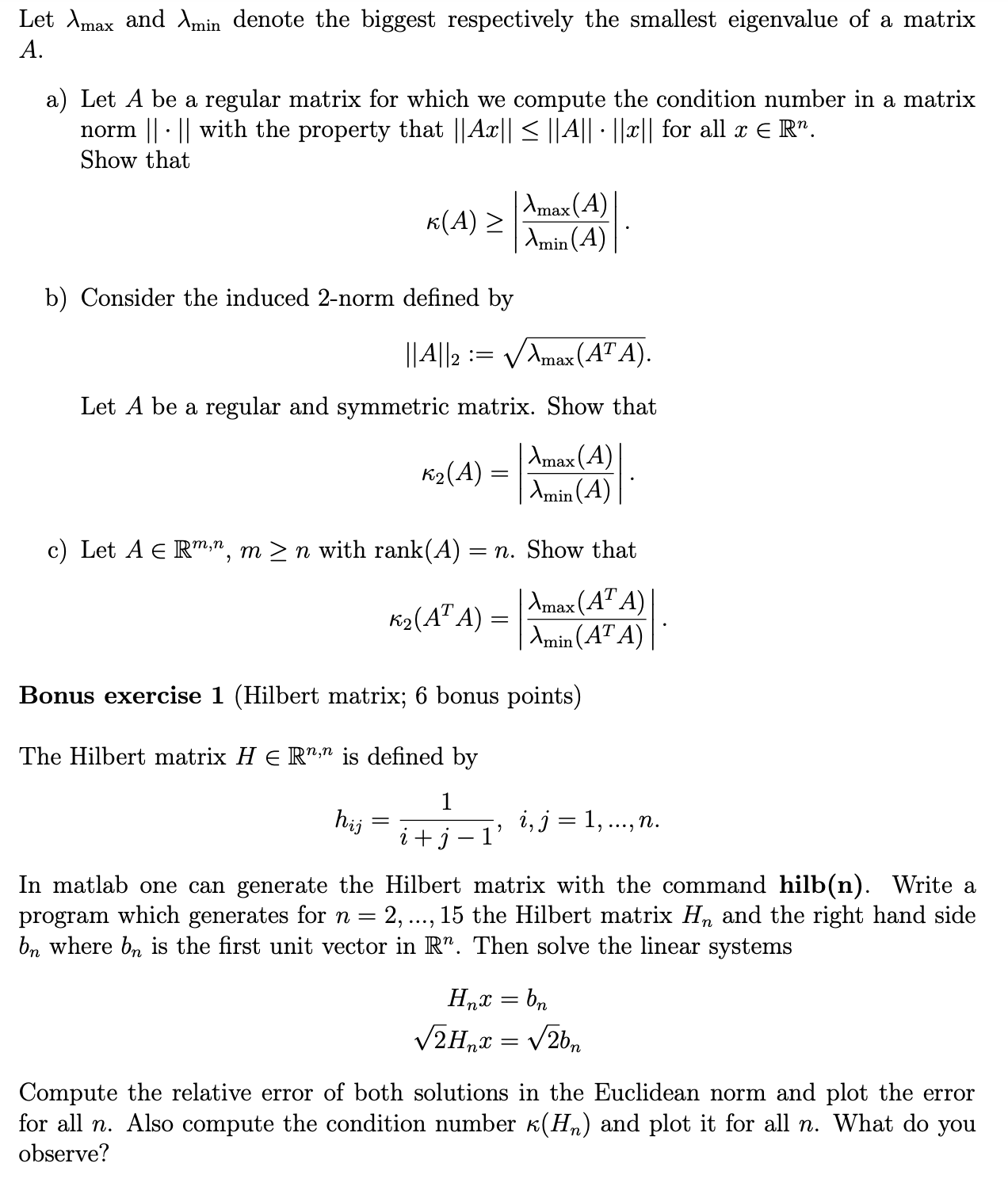 Solved Let λmax ﻿and λmin ﻿denote the biggest respectively | Chegg.com
