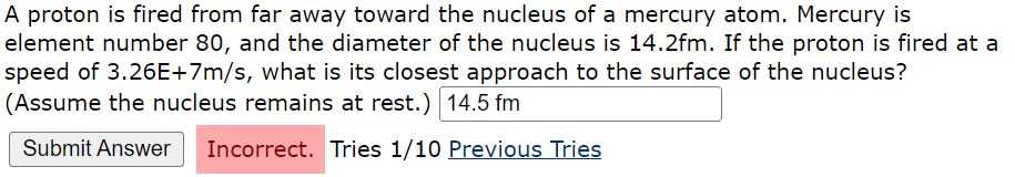 Solved A proton is fired from far away toward the nucleus of | Chegg.com