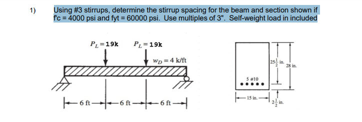 Solved Using #3 stirrups, determine the stirrup spacing for | Chegg.com