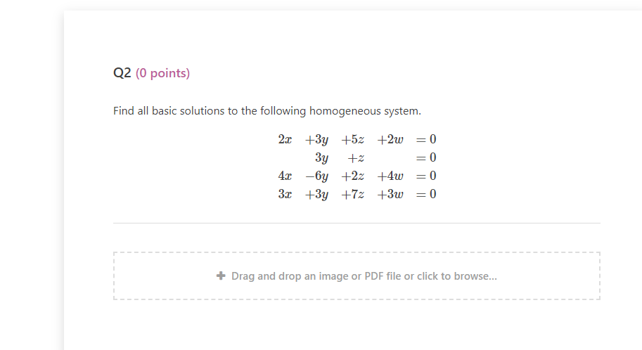 Solved Find all basic solutions to the following homogeneous | Chegg.com