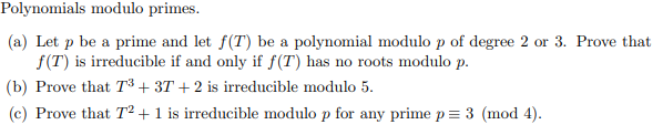 Solved Polynomials modulo primes. (a) Let p be a prime and | Chegg.com
