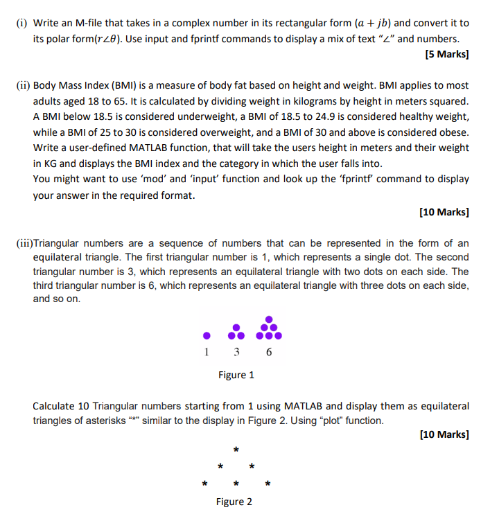 Solved (i) ﻿Write an M-file that takes in a complex number | Chegg.com