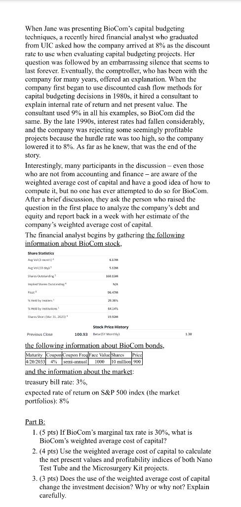 When Jane was presenting BioCom's capital budgeting | Chegg.com