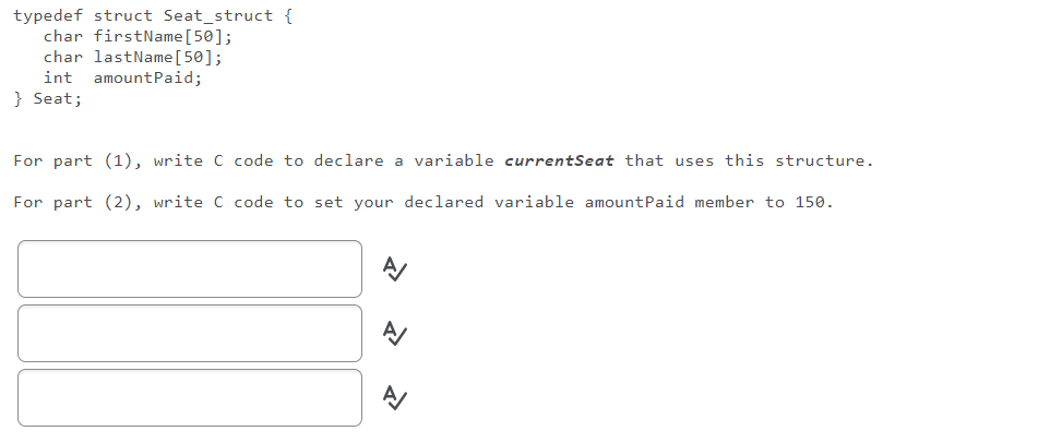 Solved Typedef Struct Seatstruct Char Firstname 50 7715