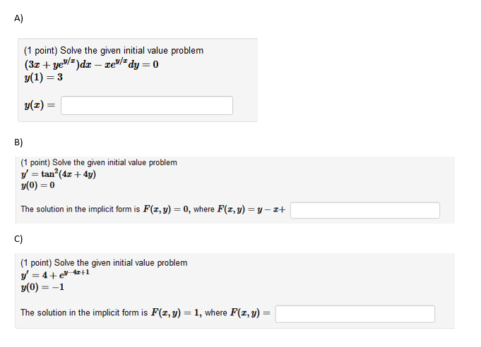Solved (1 point) Solve the given initial value problem | Chegg.com