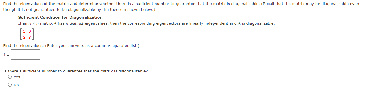 Solved Find the eigenvalues of the matrix and determine | Chegg.com