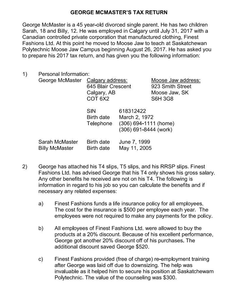 GEORGE MCMASTER'S TAX RETURN George McMaster is a 45 | Chegg.com