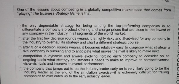 Solved One of the lessons about competing in a globally | Chegg.com