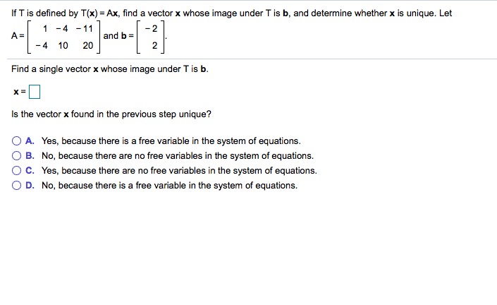 Solved If T is defined by T(x) Ax, find a vector x whose | Chegg.com