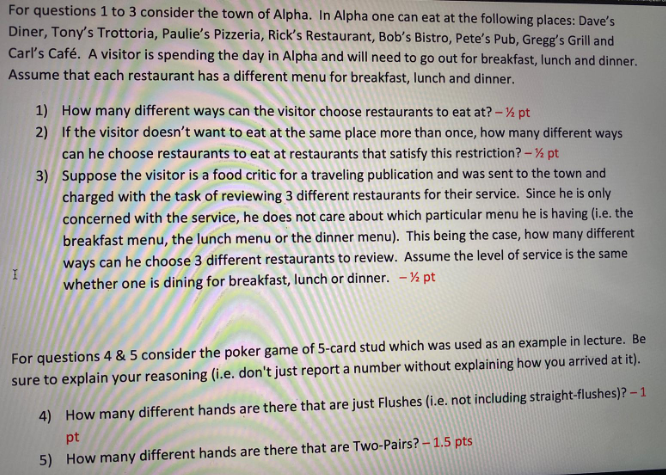 Solved For questions 1 to 3 consider the town of Alpha In | Chegg.com