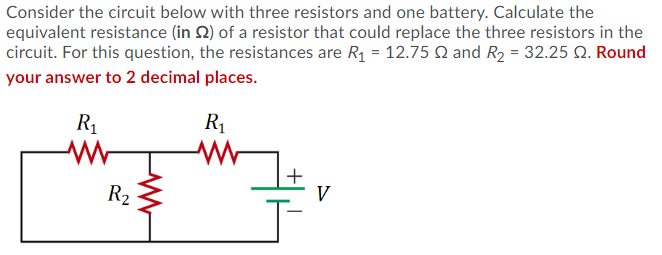 Solved Consider the circuit below with three resistors and | Chegg.com