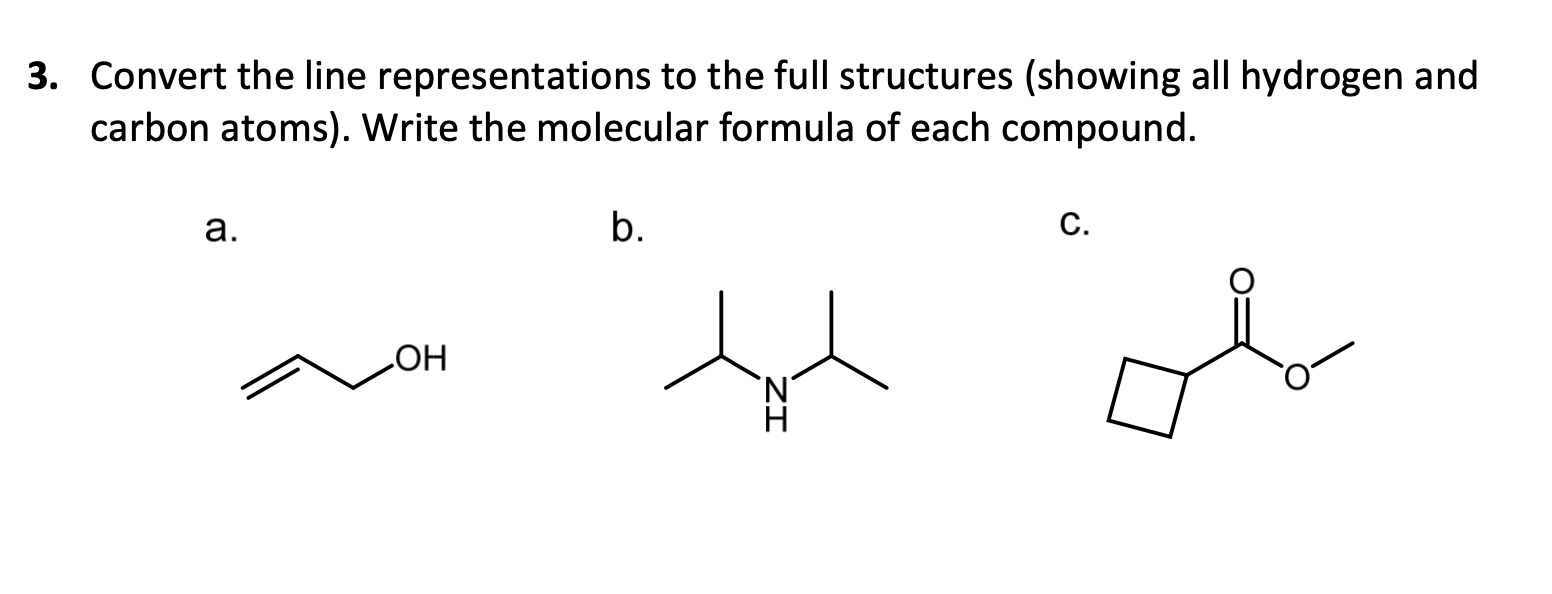 Solved 3. Convert the line representations to the full | Chegg.com