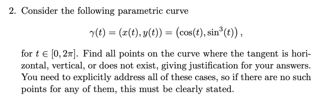 Solved 2. Consider the following parametric curve | Chegg.com