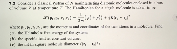 Solved 7.2 Consider a classical system of N noninteracting | Chegg.com