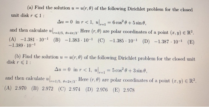 Solved (a) Find the solution u = u(r,0) of the following | Chegg.com
