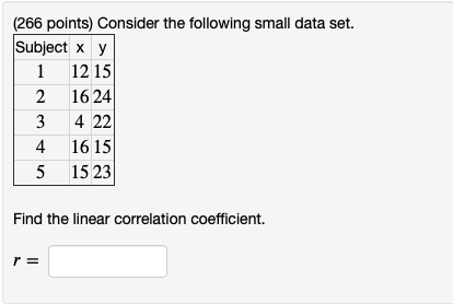 Solved (266 points) Consider the following small data set. | Chegg.com
