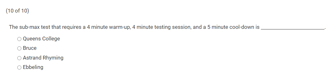 (9 of 10) The Astrand Rhyming test is a maximal | Chegg.com