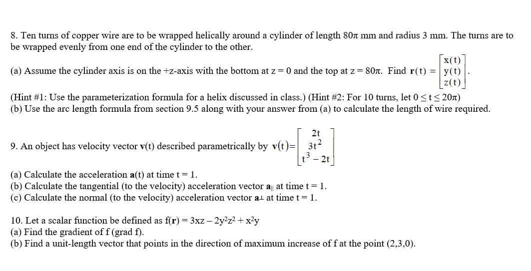Solved 8. Ten turns of copper wire are to be wrapped | Chegg.com