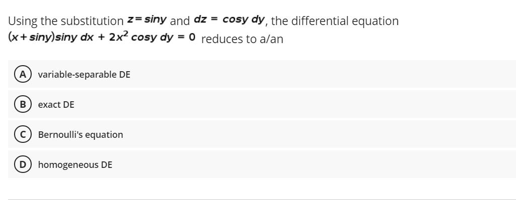 Solved Using the substitution z=siny and dz = cosy dy, the | Chegg.com