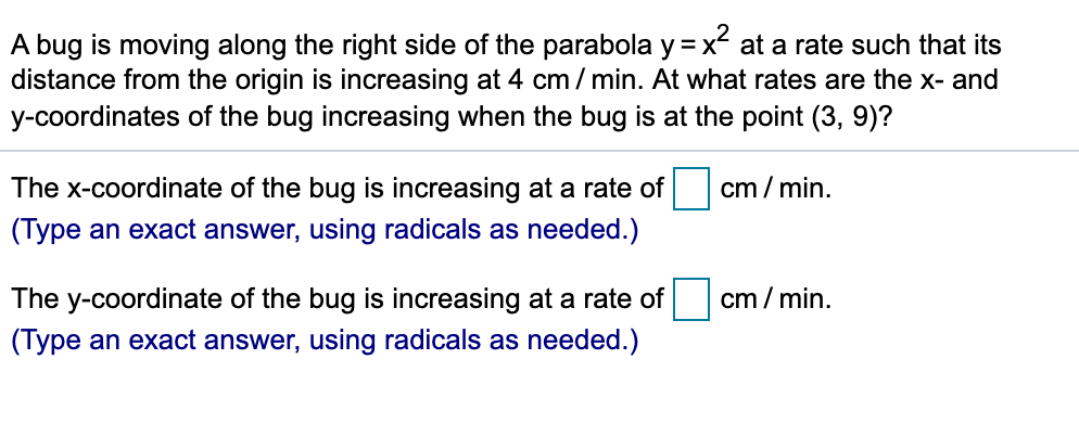 Solved A bug is moving along the right side of the parabola | Chegg.com