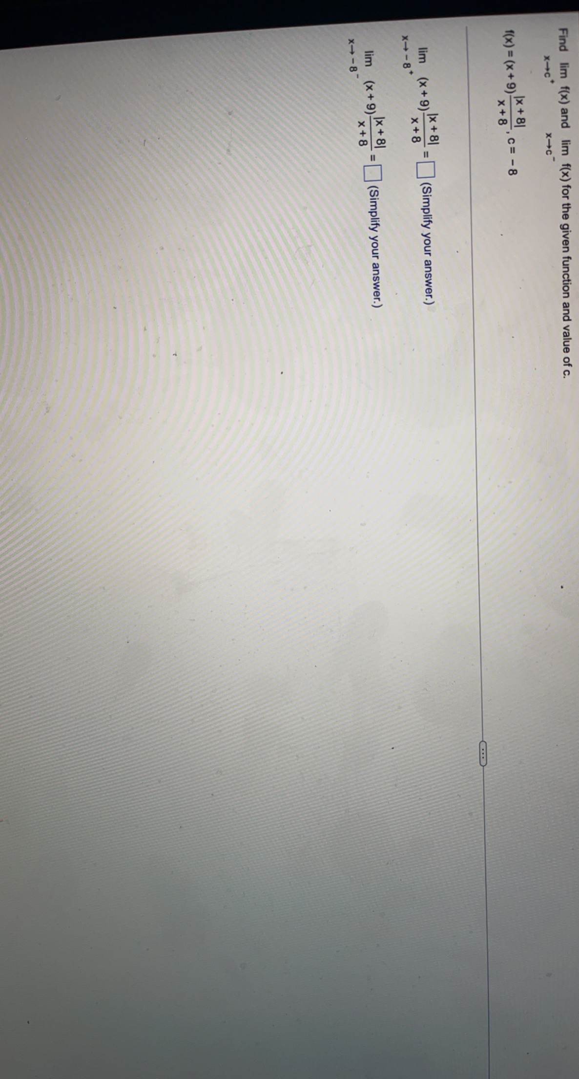 Solved Find lim f(x) and lim f(x) for the given function and | Chegg.com