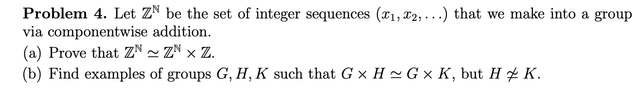 Solved Problem 4. Let ZN be the set of integer sequences | Chegg.com