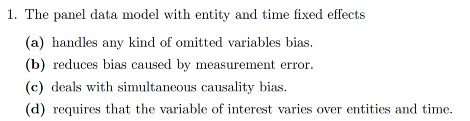 Solved 1. The panel data model with entity and time fixed | Chegg.com