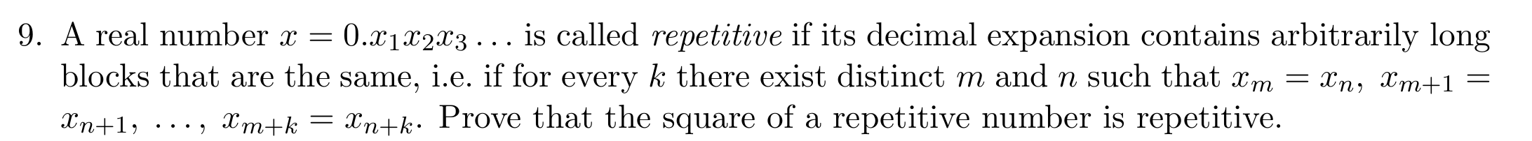 Solved A real number x=0*x1x2x3dots is ﻿called repetitive if | Chegg.com