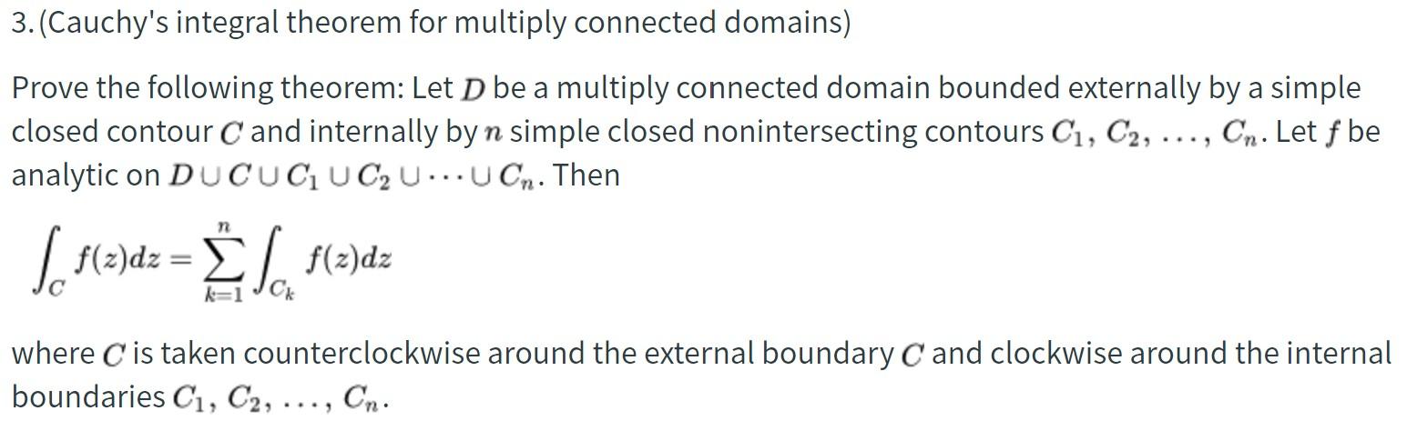 Solved 3.(Cauchy's integral theorem for multiply connected | Chegg.com
