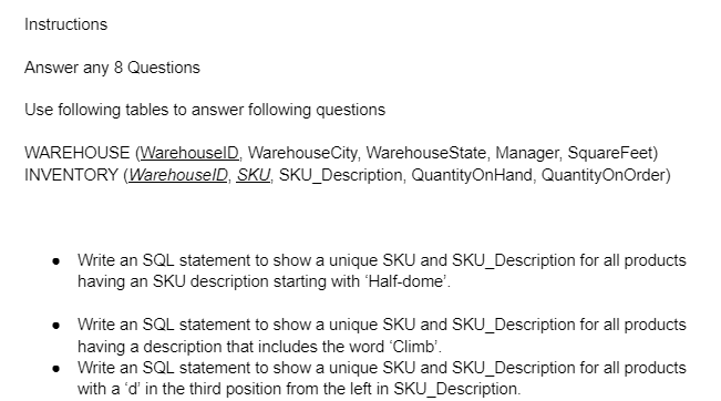 Solved Instructions Answer any 8 Questions Use following | Chegg.com