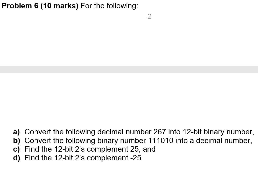 Solved Problem 6 (10 marks) For the following: 2 a) Convert | Chegg.com