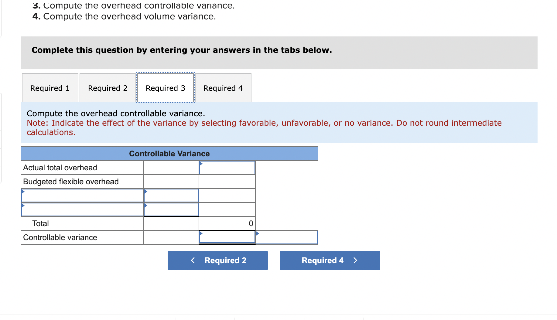 3. Compute the overhead controllable variance. 4. | Chegg.com
