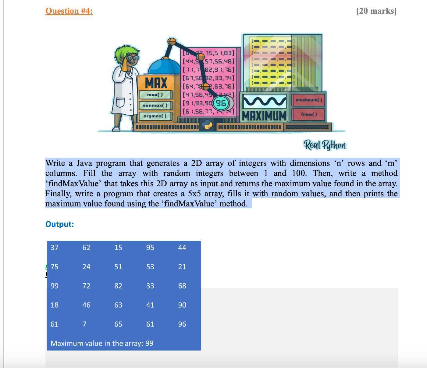Solved Question \#4: [20 marks] Keal Fython Write a Java | Chegg.com