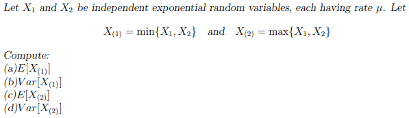 Solved Let X1 and X, be independent exponential random | Chegg.com