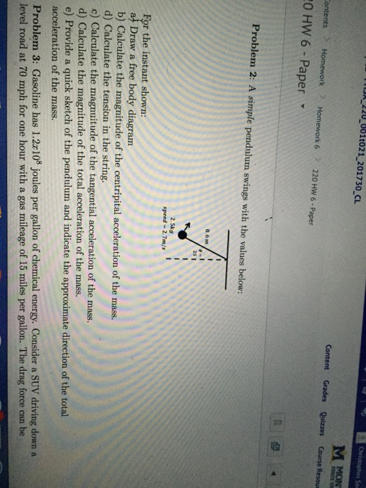 Solved A simple pendulum swings with the values below: For | Chegg.com