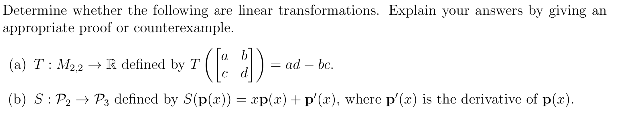Solved Determine whether the following are linear | Chegg.com