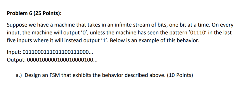 Solved Problem 6 (25 Points): Suppose we have a machine that | Chegg.com