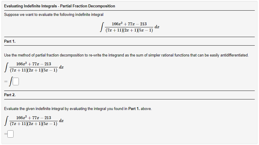 Solved Evaluating Indefinite Integrals - Partial Fraction | Chegg.com