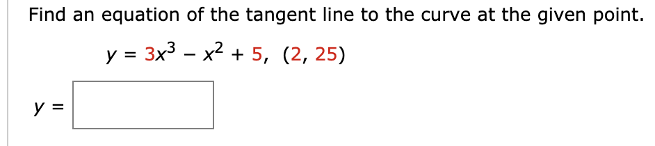 Solved Find an equation of the tangent line to the curve at | Chegg.com
