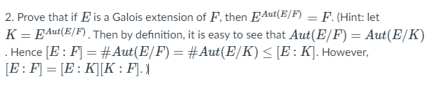Solved Let E be a finite extension of field F and H be a | Chegg.com