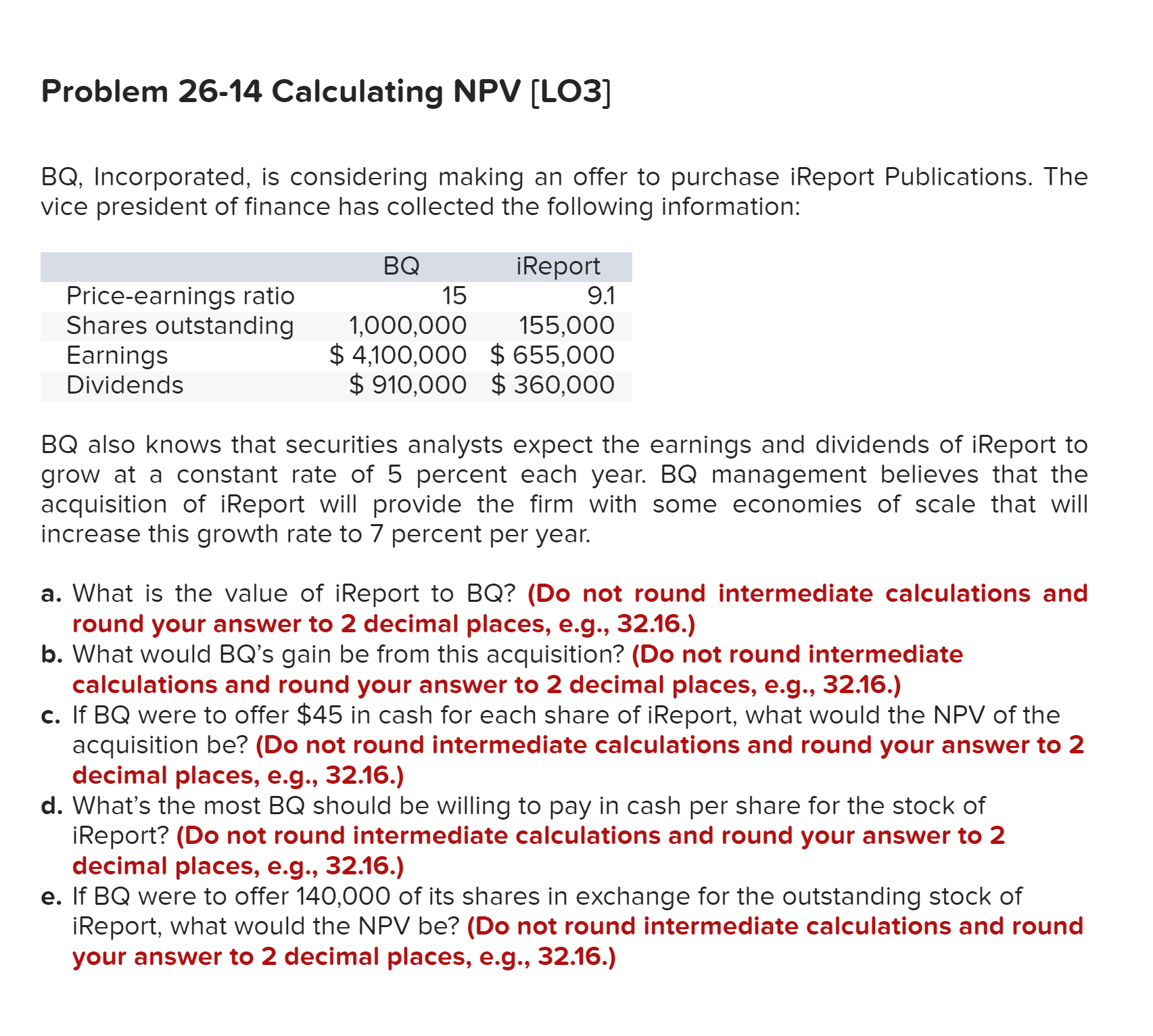 Solved Problem 26-14 ﻿Calculating NPV [LO3]BQ, | Chegg.com