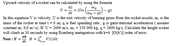 Solved Upward velocity of ﻿a rocket can be ﻿calculated by | Chegg.com
