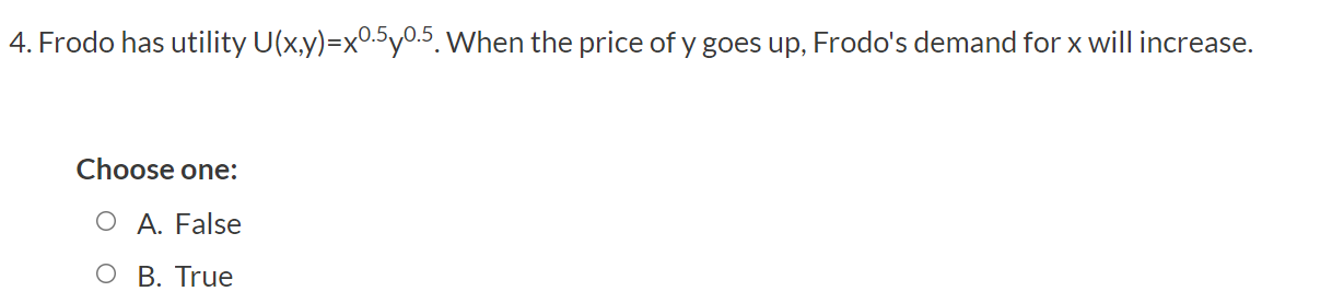Solved 4. Frodo has utility U(x,y)=x0.5y0.5. When the price | Chegg.com
