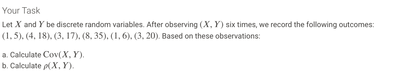 Solved Your Task Let X and Y be discrete random variables. | Chegg.com