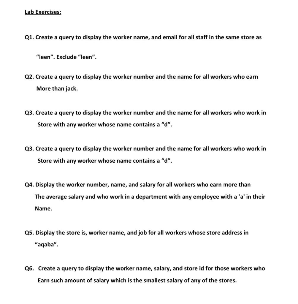 Solved Lab Exercises: Q1. Create a query to display the | Chegg.com