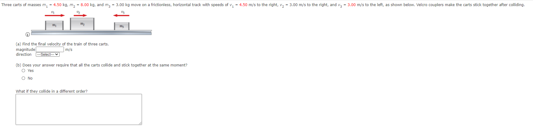 Solved Three carts of masses m1 = 4.50 kg, m2 = 8.00 kg, and | Chegg.com